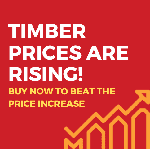 Why The Rising Cost Of Timber Could Affect Our Prices | Blog